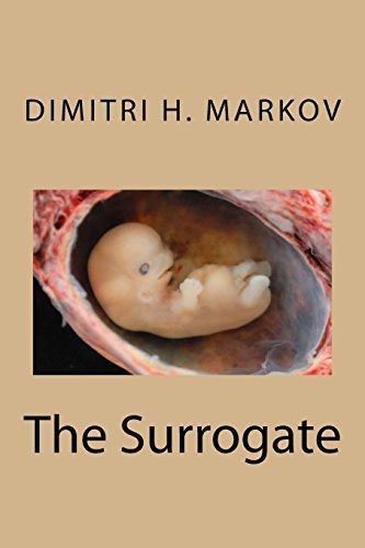 The Surrogate by Dimitri Markov | Goodreads