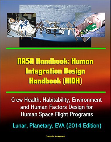 NASA Handbook: Human Integration Design Handbook (HIDH) - Crew Health ...