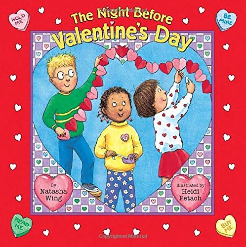 The Night Before Valentine's Day by Natasha Wing | Goodreads