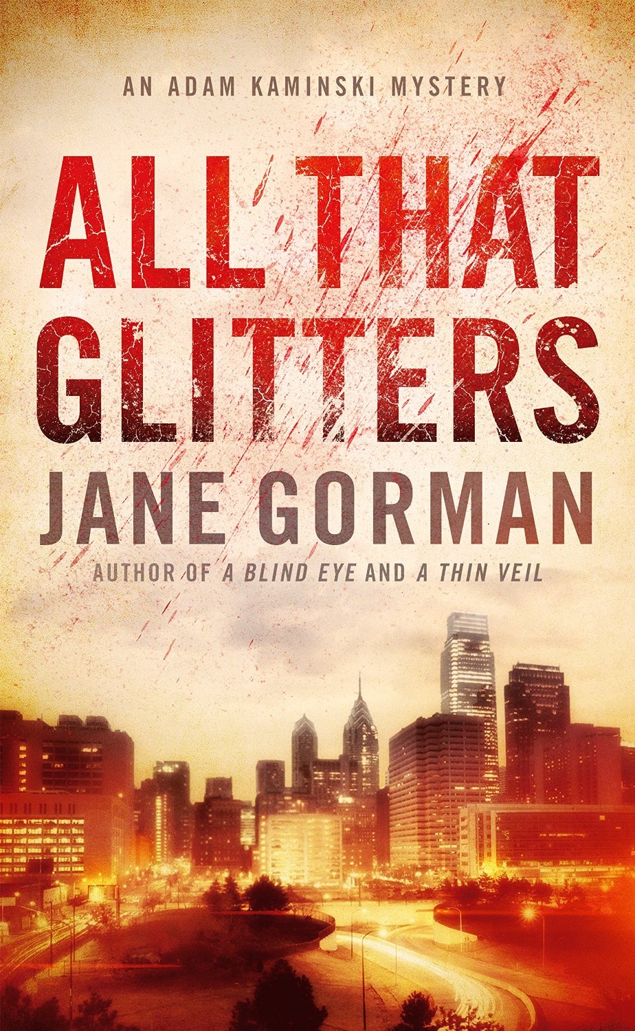 All That Glitters (Adam Kaminski #3) by Jane Gorman | Goodreads