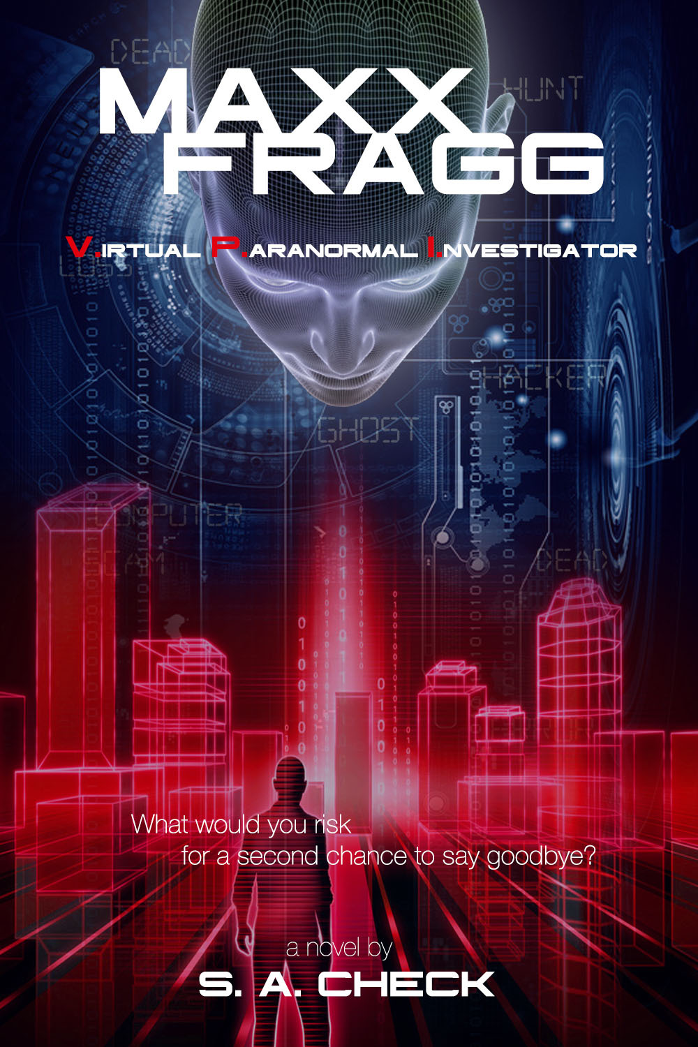 Maxx Fragg, V.P.I. by S.A. Check | Goodreads