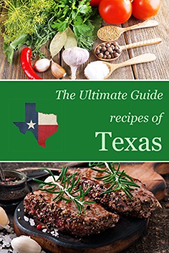 The Ultimate Guide: Recipes of Texas by Encore Books | Goodreads