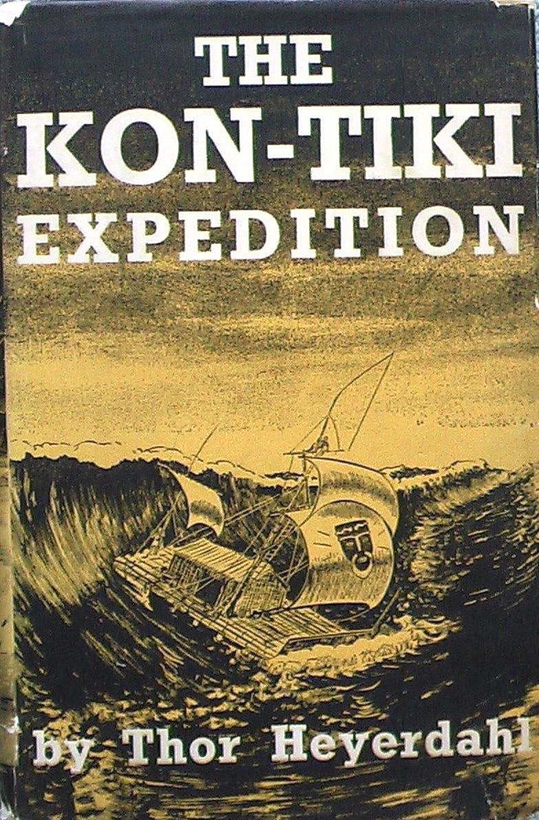 The Kon-Tiki Expedition by Thor Heyerdahl | Goodreads