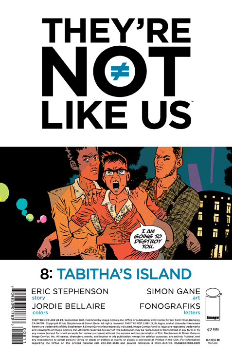 They're Not Like Us #8 by Eric Stephenson | Goodreads