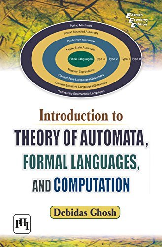 INTRODUCTION TO THEORY OF AUTOMATA, FORMAL LANGUAGES, AND COMPUTATION by DEBIDAS GHOSH | Goodreads