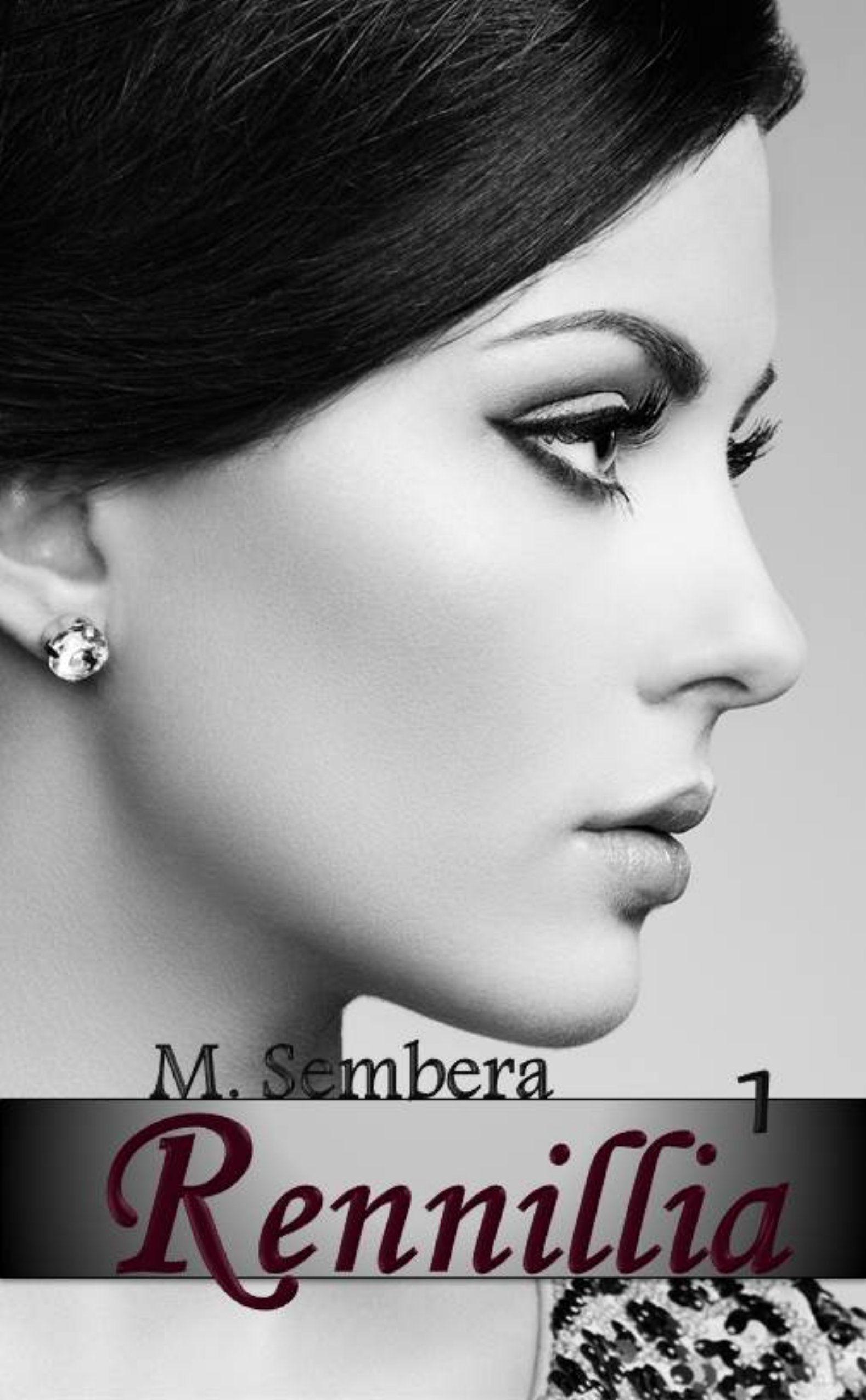 Rennillia 1 (Rennillia, #1) by M. Sembera | Goodreads
