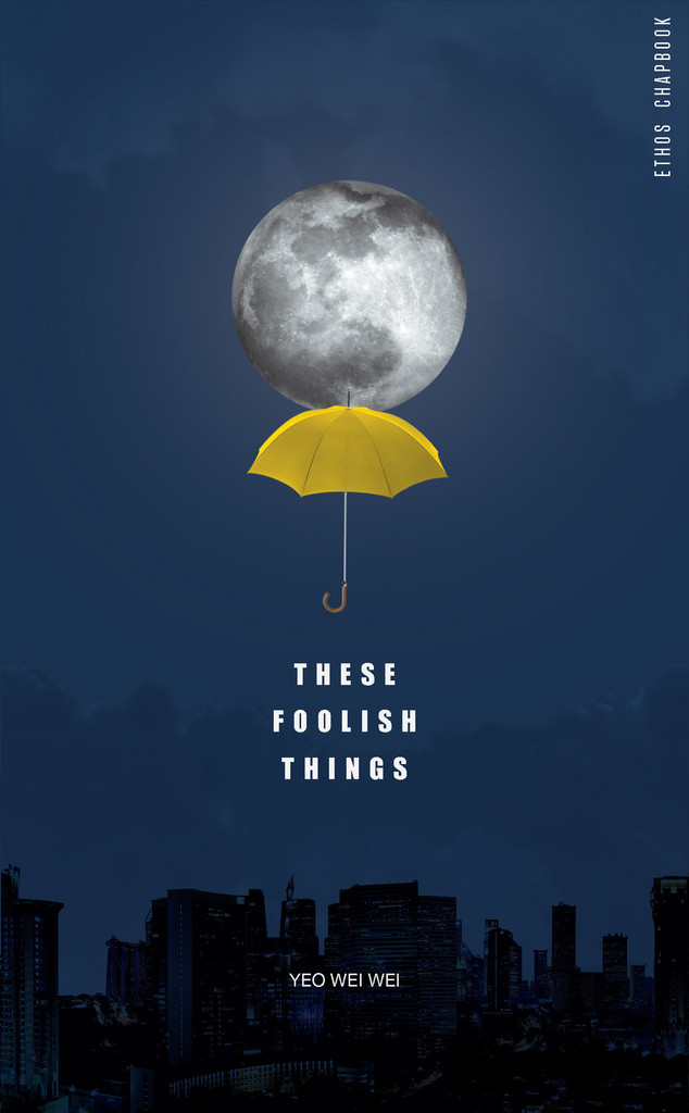These Foolish Things by Yeo Wei Wei | Goodreads