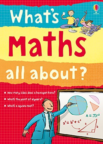 What's Maths All About? by Alex Frith | Goodreads