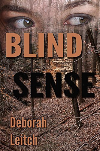 Blind Sense by Deborah Leitch | Goodreads
