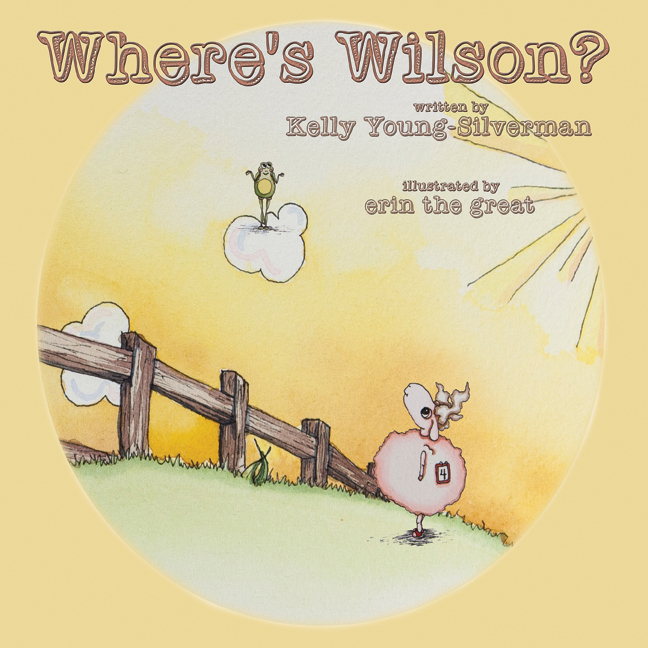 Where's Wilson by Kelly Young-Silverman | Goodreads