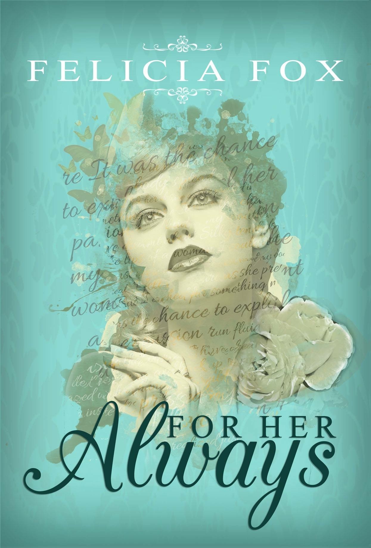 For Her, Always by Felicia Fox | Goodreads