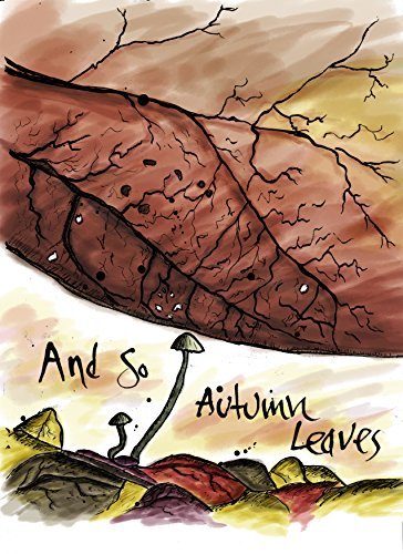 And So Autumn Leaves by Craig Burrows | Goodreads