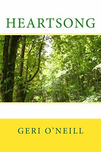 Heartsong by Geri O'Neill | Goodreads