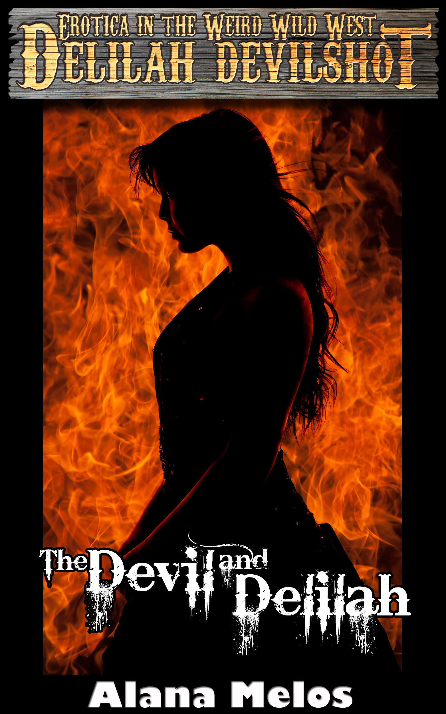 The Devil and Delilah (Delilah Devilshot, #1) by Alana Melos | Goodreads
