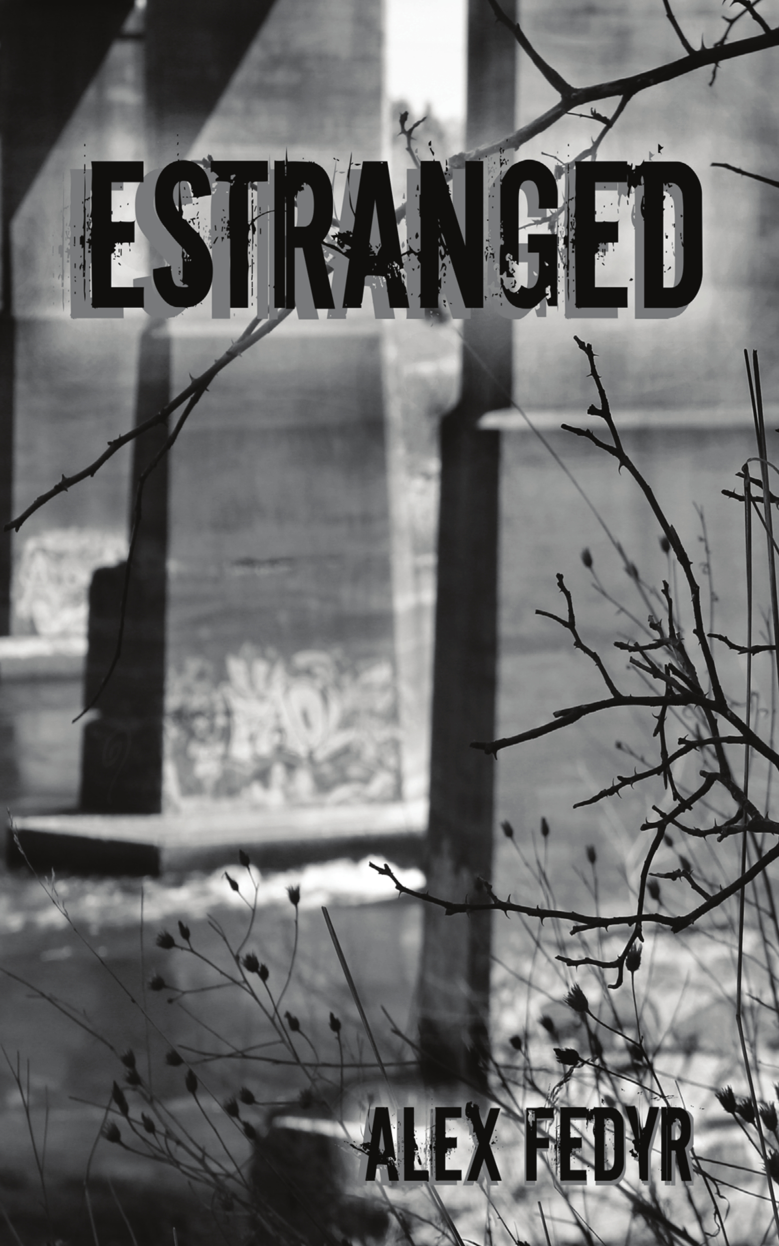 Estranged by Alex Fedyr | Goodreads