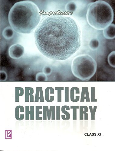 Comprehensive Practical Chemistry XI by N.K. Verma | Goodreads