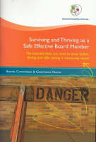 Surviving & Thriving as a Safe, Effective Board Member by Our Community ...