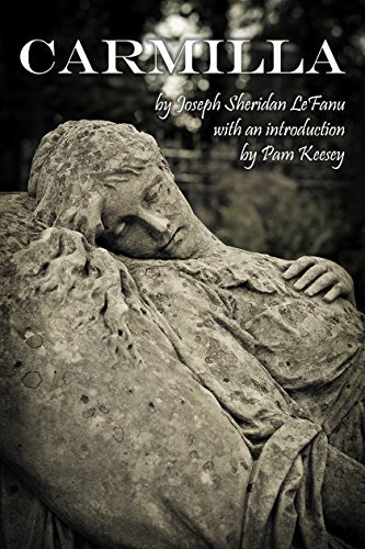 Carmilla (Annotated): with an introduction and filmography by Pam ...