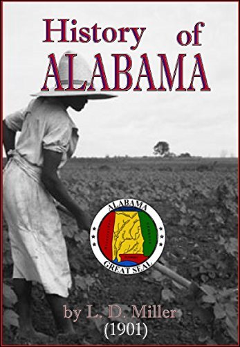 The History of Alabama by L.D. Miller | Goodreads