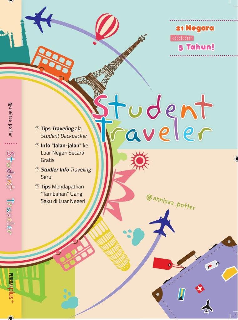Student Traveler by @annisaa_potter | Goodreads