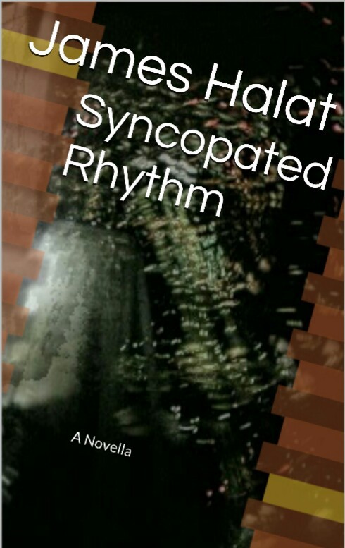 Syncopated Rhythm by James Halat | Goodreads