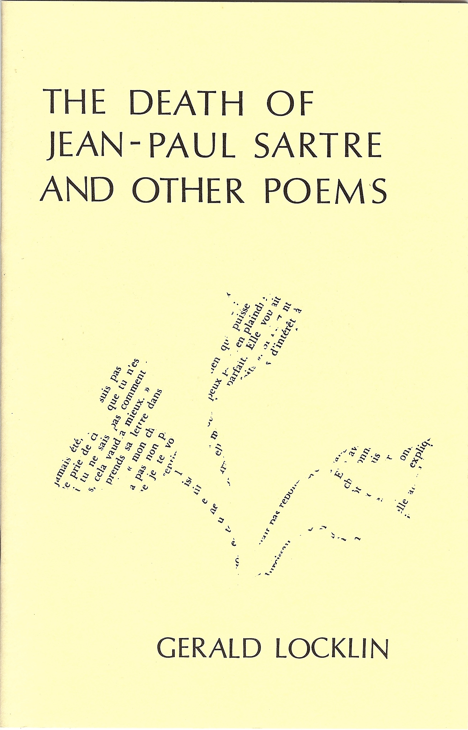 The Death Of Jean-Paul Sartre & Other Poems by Gerald Locklin | Goodreads