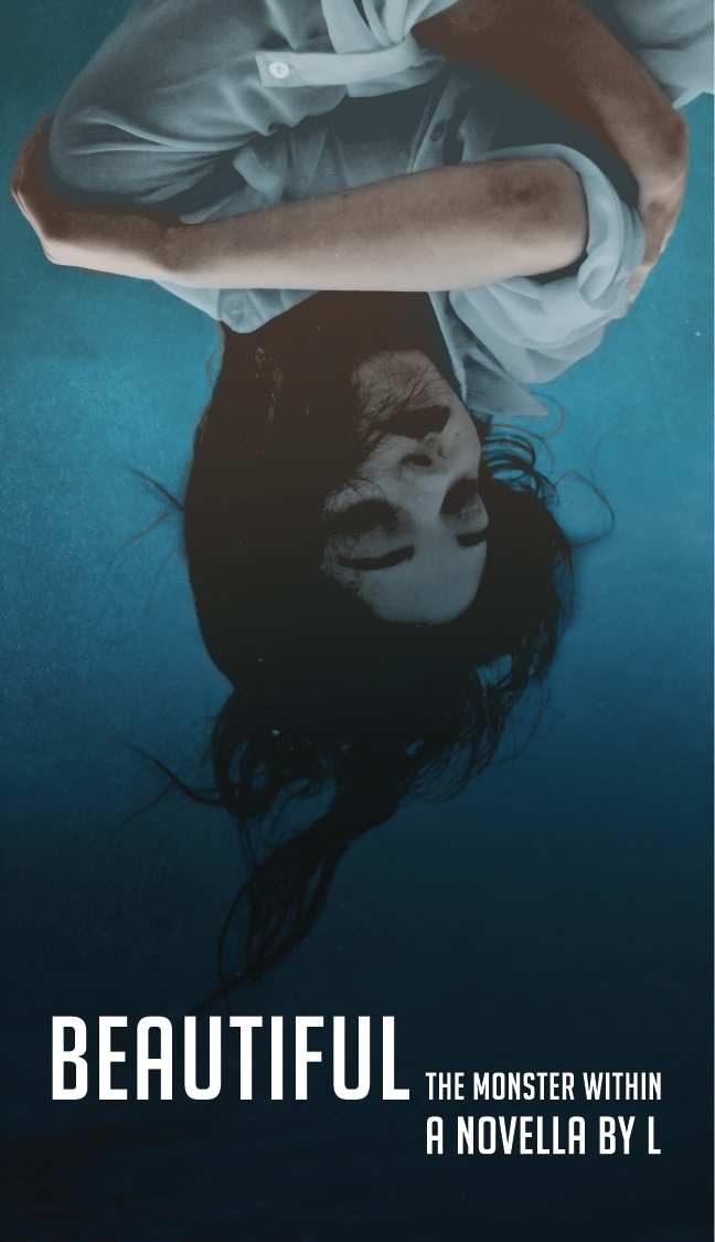 Beautiful: The Monster Within by L. | Goodreads