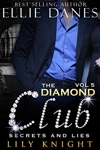 The Diamond Club, Vol 5 (The Diamond Club, #5) by Ellie Danes | Goodreads