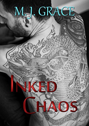 Inked Chaos by M.J. Grace | Goodreads