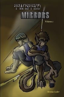 Twisted Mirrors (Vol. 1) by Serena Loder | Goodreads