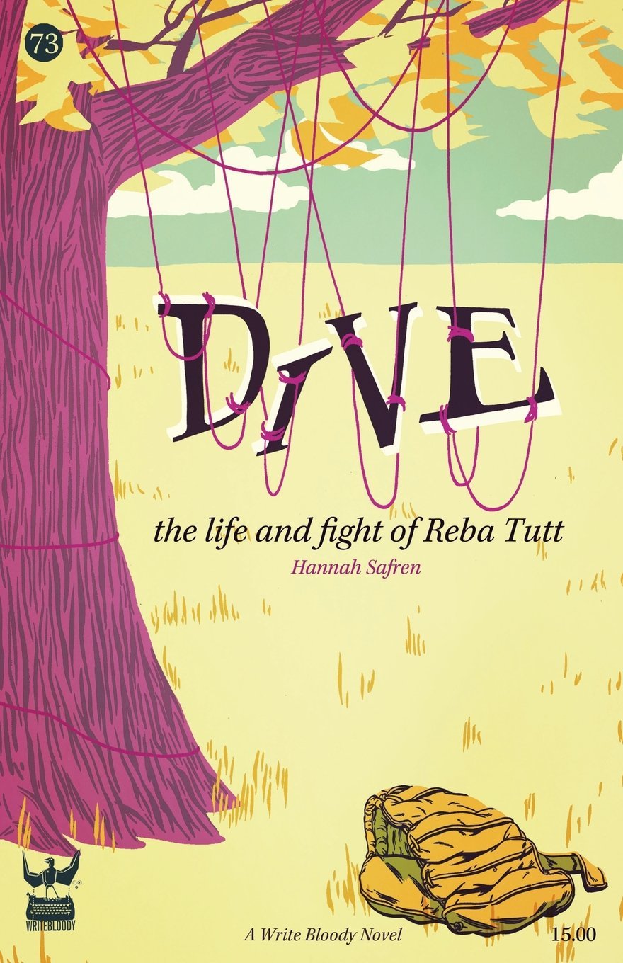 Dive: The Life and Fight of Reba Tutt by Hannah Safren | Goodreads