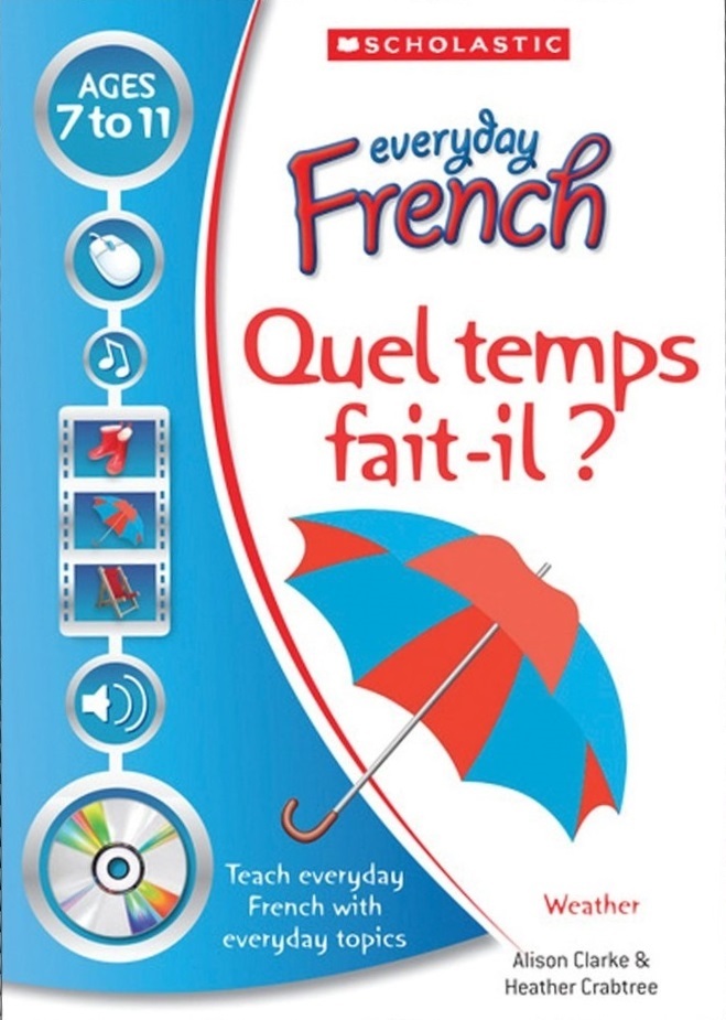 | Quel temps fait-il? (Everyday French) by Alison Clarke | Goodreads