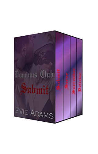 Dominus Club Complete Series (Dominus Club 1-4) by Evie Adams | Goodreads