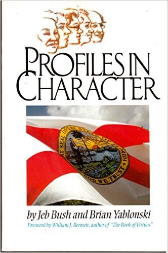Profiles in Character by Jeb Bush | Goodreads