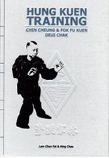 Hung Kuen Training: Chin Cheung & Fok Fu Kuen Deui Chak by Lam Chun Fai ...
