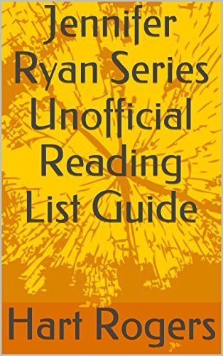 Jennifer Ryan Series Unofficial Reading List Guide by Hart Rogers ...