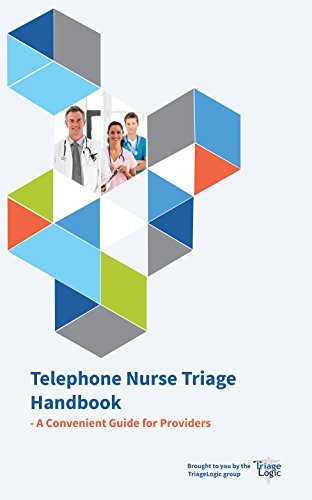 Telephone Triage Handbook: A Convenient Guide for Providers by Charu ...