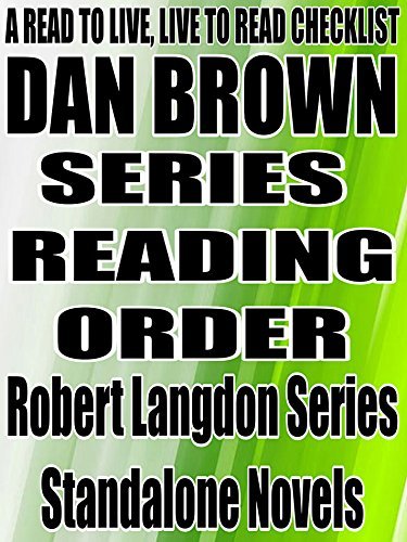 Dan Brown: Series Reading Order: A Read to Live, Live to Read Checklist ...