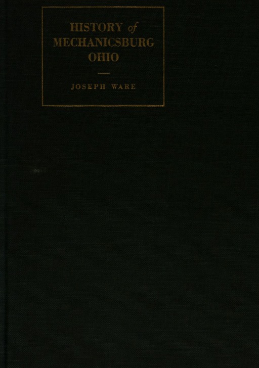 History of Mechanicsburg, Ohio by Joseph Ware | Goodreads