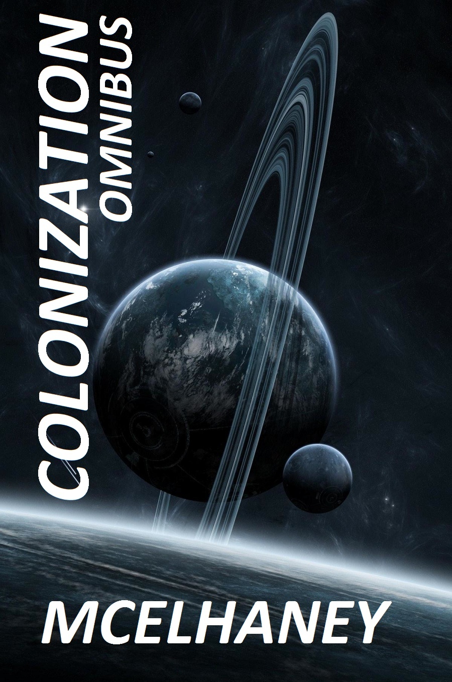 Colonization (Colonization #1-5) by Scott McElhaney | Goodreads