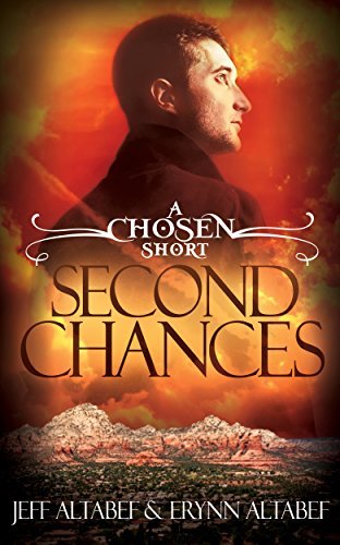 Second Chances (Chosen) by Jeff Altabef | Goodreads