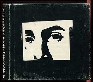 Voices/I hear/voices by William Packard | Goodreads