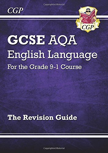 GCSE English Language AQA Revision Guide by CGP Books | Goodreads