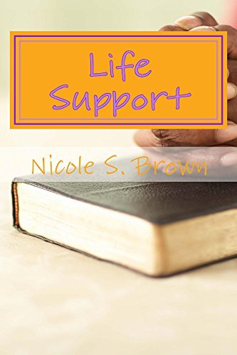 Life Support by Nicole S. Brown | Goodreads