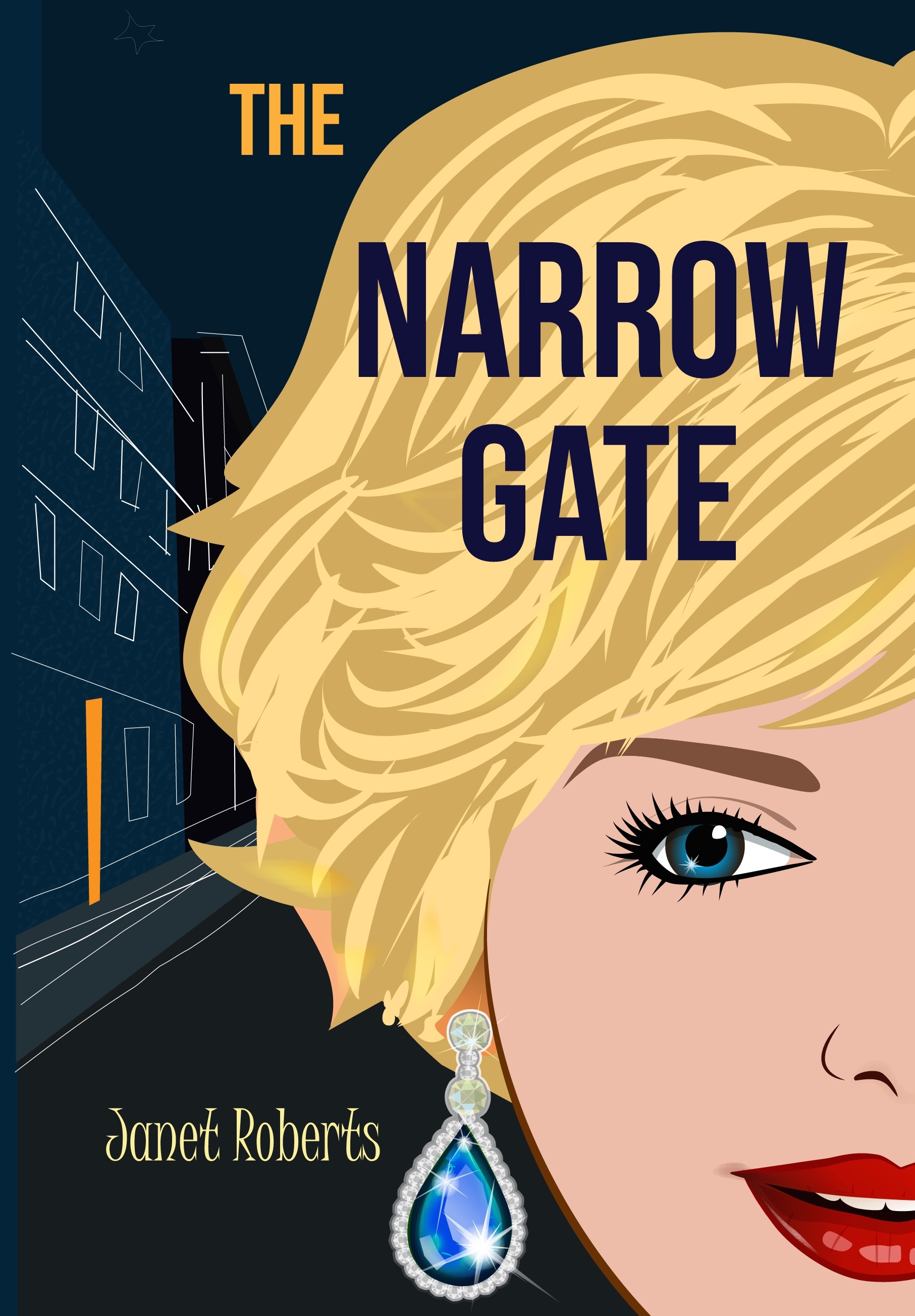 The Narrow Gate by Janet Roberts | Goodreads