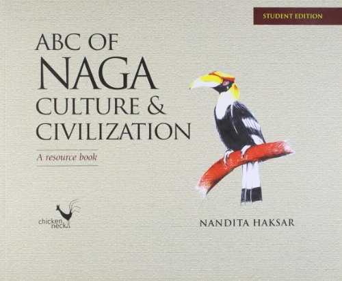 ABC of Naga Culture and Civilization: A Resource Book by Nandita Haksar ...