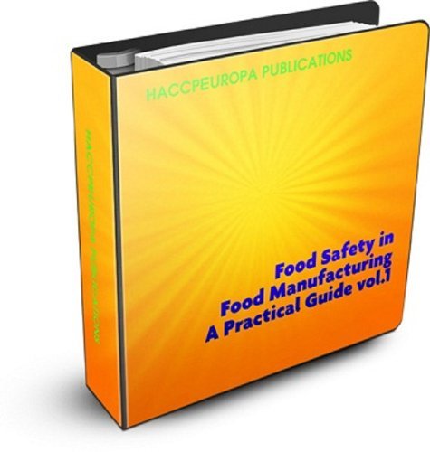 Food Safety in Food Manufacturing a Practical Guide by Robert Wach ...