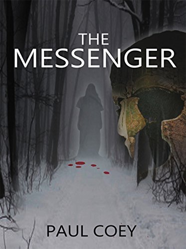 The Messenger by Paul Coey | Goodreads