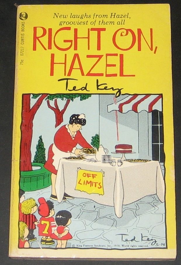 Right On, Hazel by Ted Key | Goodreads