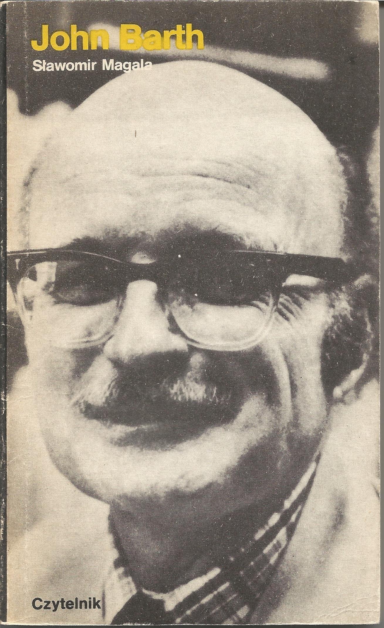 John Barth by Sławomir Magala | Goodreads